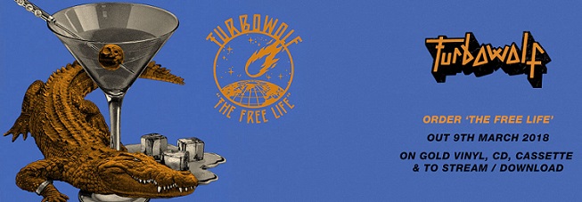 TURBOWOLF - "The Free Life" - METALGLORY Magazine