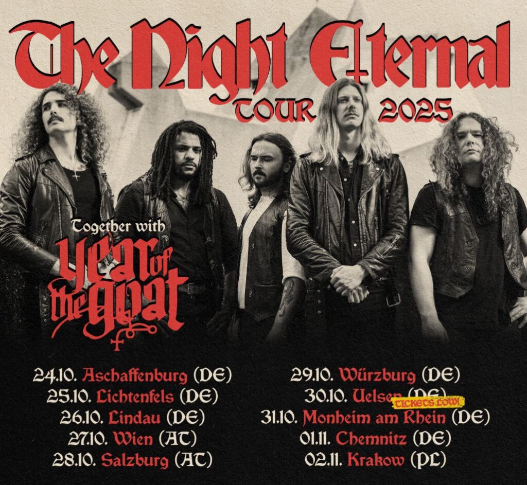 news. THE NIGHT ETERNAL Tour 2025; Support: Year Of The Goat ...